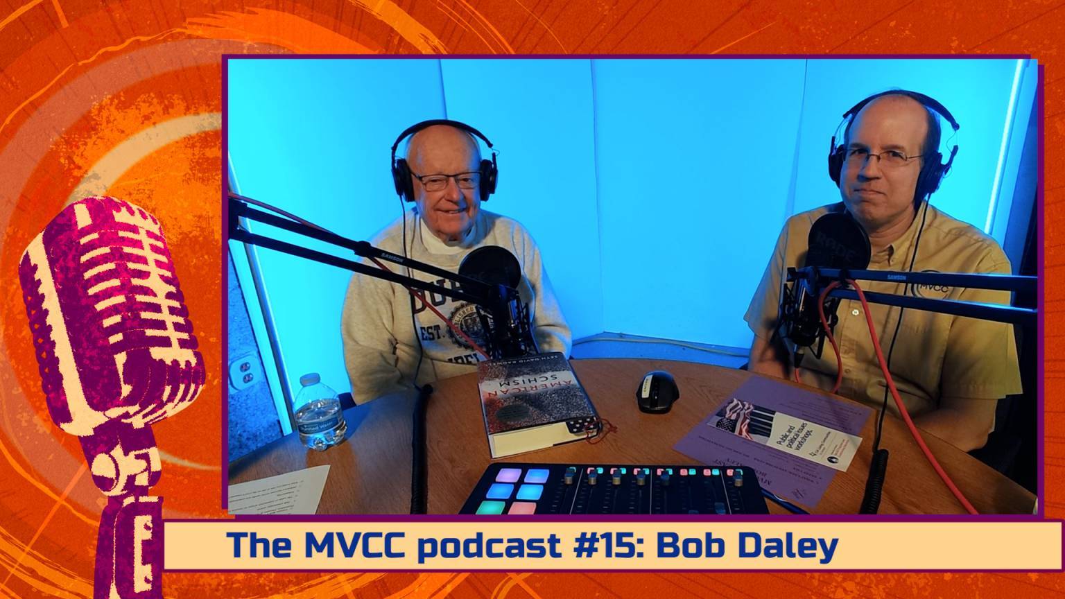 The MVCC Podcast #15 With Guest Bob Daley – MVCC-Miami Valley Communications Council